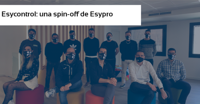 Conoce la empresa Esycontrol: una spin-off de Esypro